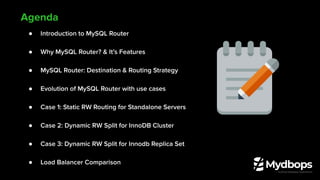 Read/Write Splitting using MySQL Router - Mydbops Meetup16 | PPT