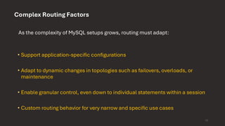 Routing Guidelines: Unlocking Smarter Query Routing in MySQL Architectures | PDF