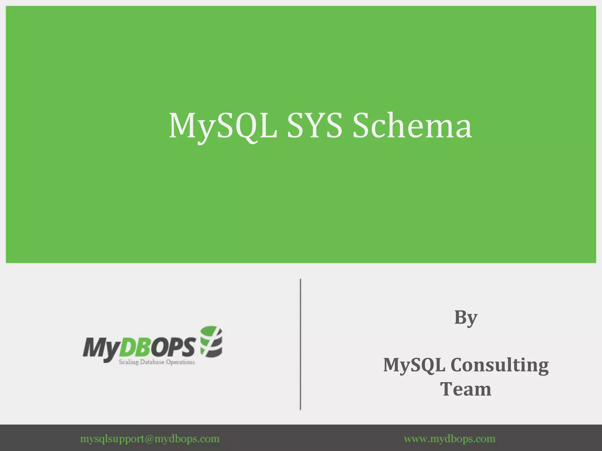 An Overview to MySQL SYS Schema | PDF