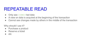 MySQL Transaction Isolation Levels (lightning talk) | PDF