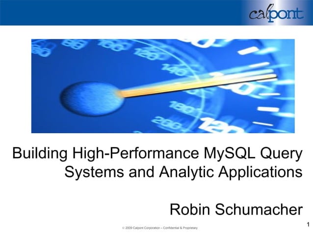 Building High Performance MySql Query Systems And Analytic Applications | PPT