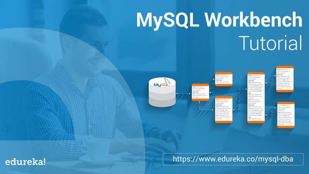 Mysql Workbench Tutorial Introduction To Mysql Workbench Mysql Dba