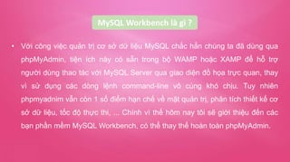 Mysql Workbench hướng dẫn cài đặt - Video tiếng Việt | PPTX