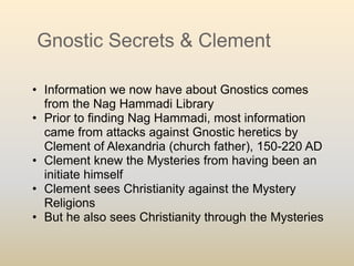 Lecture 4: Mysteries and Gnostic Gospels | PDF