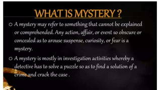 mysteries_ppt.pptx