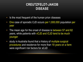 Prion diseases | PPTX