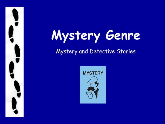 Mystery Genre | PPT | Mystery | Genres