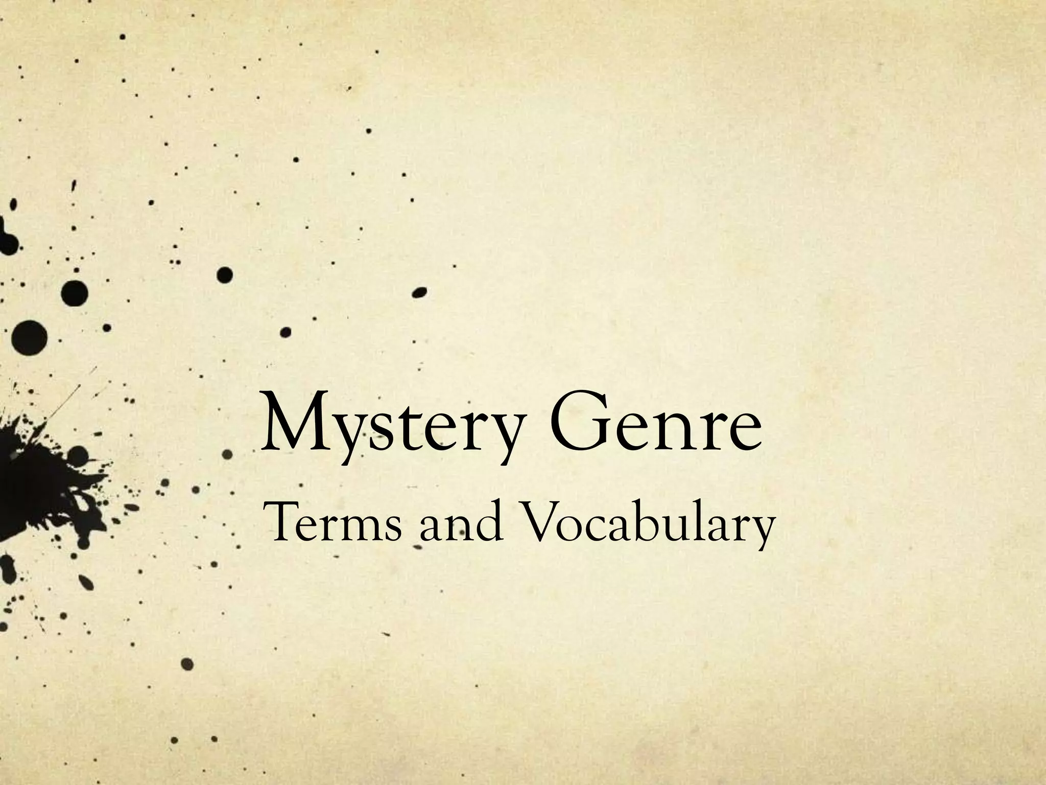Mystery Genre Terms & Vocabulary | PPTX
