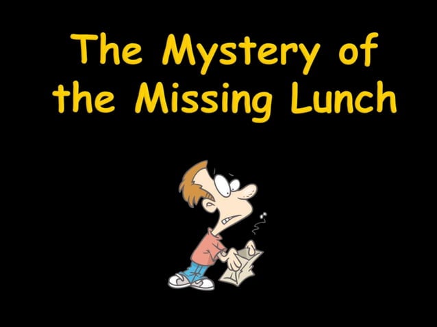 Mystery lunch power point share | PPSX