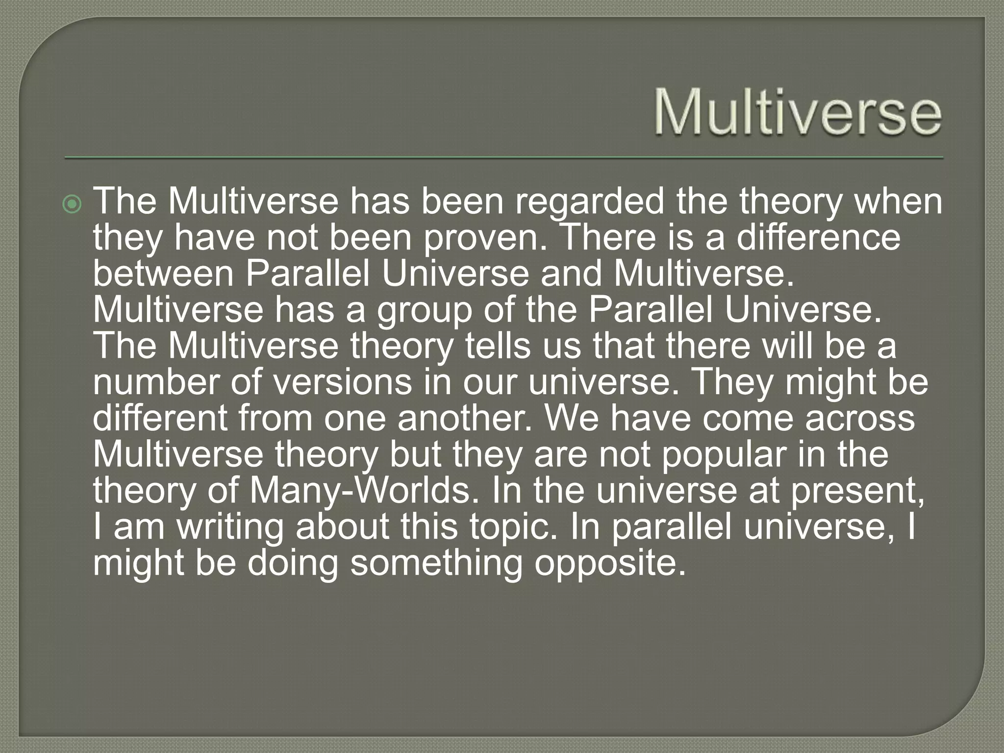 Mystery of Parallel Universe | PPTX