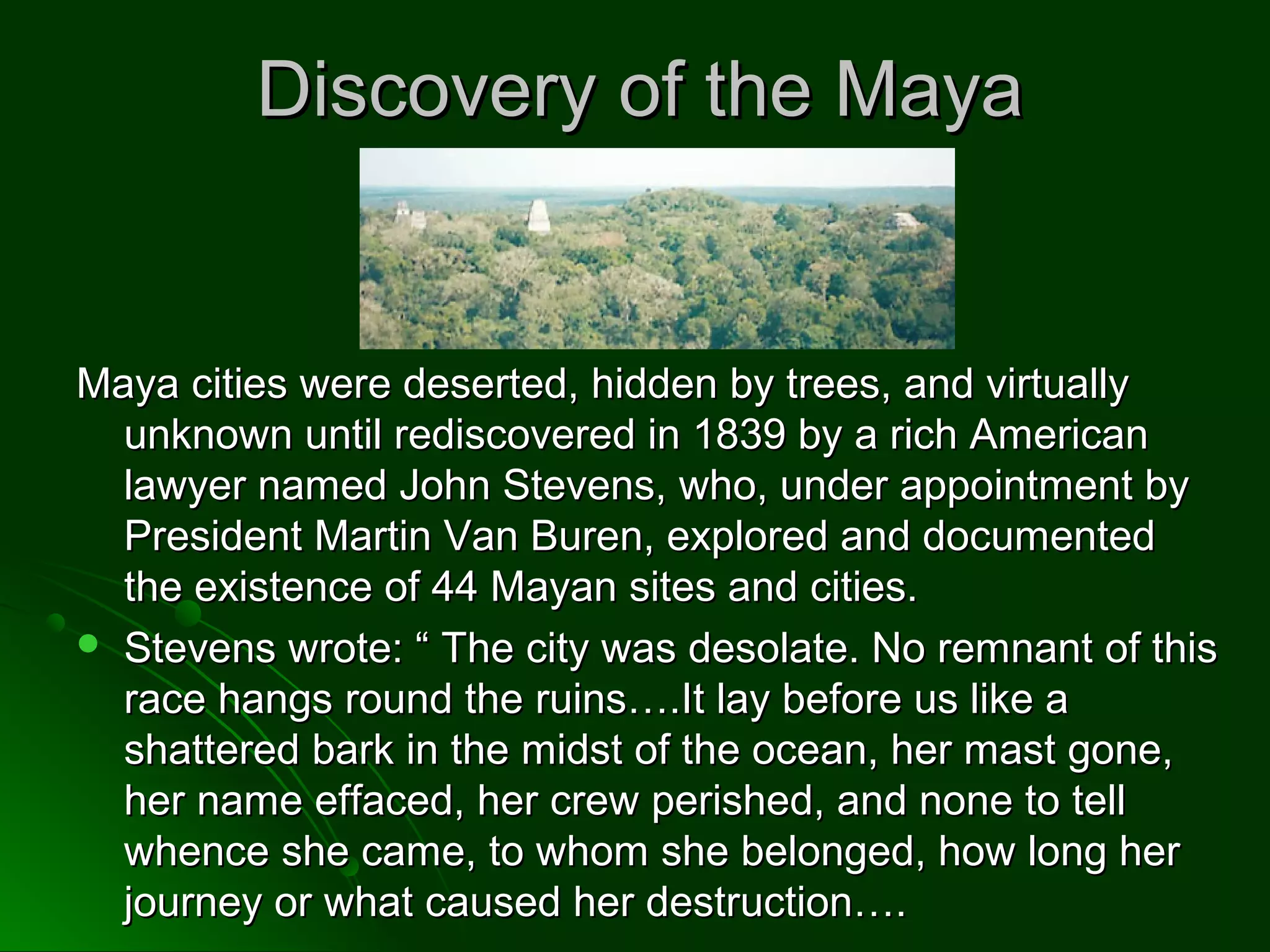 Mystery of the maya collapse | PPT