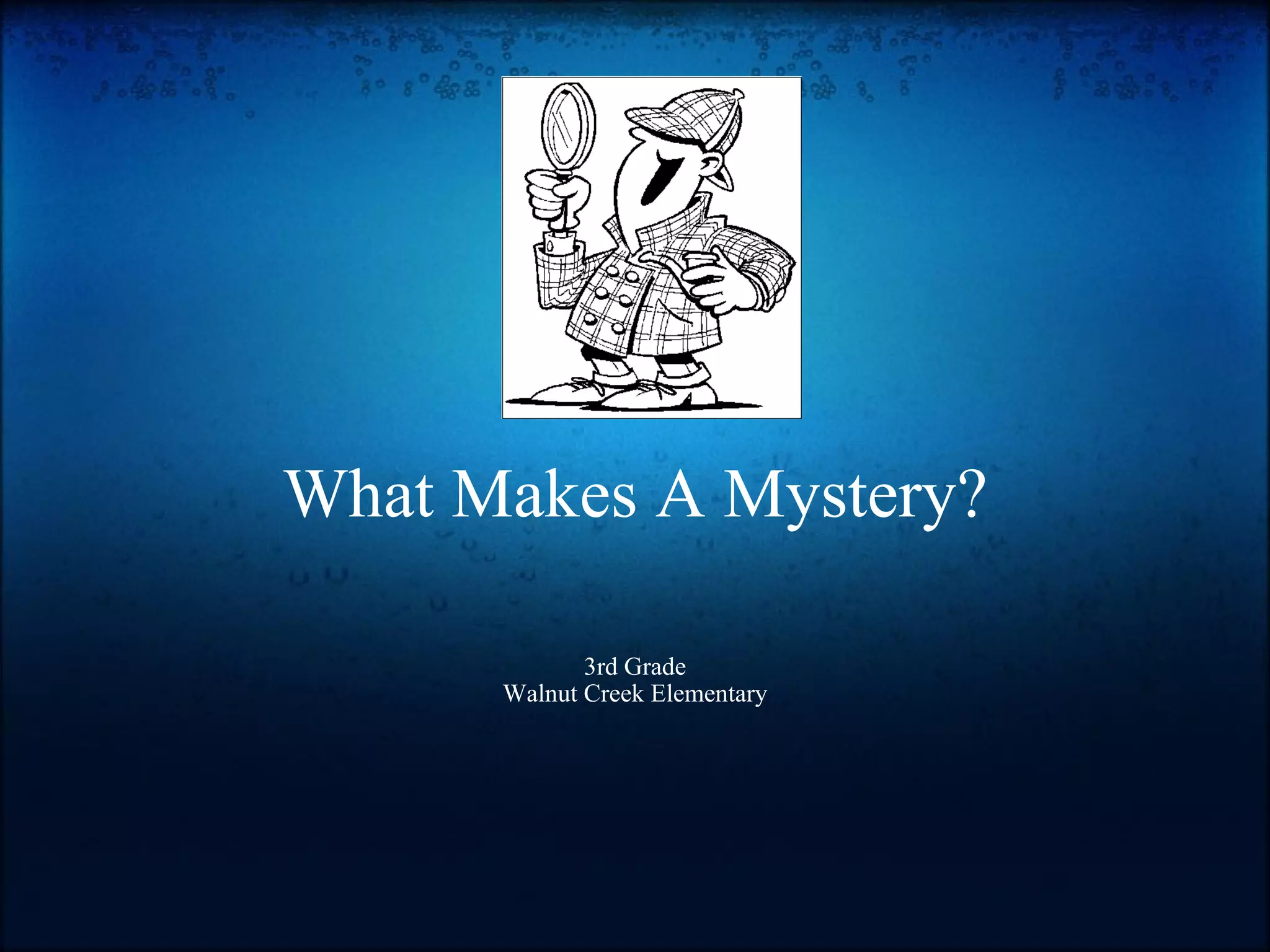Mystery Unit 3rd Grade | PPT