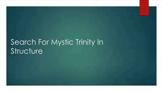 Mystic trinity in buildings. | PPT