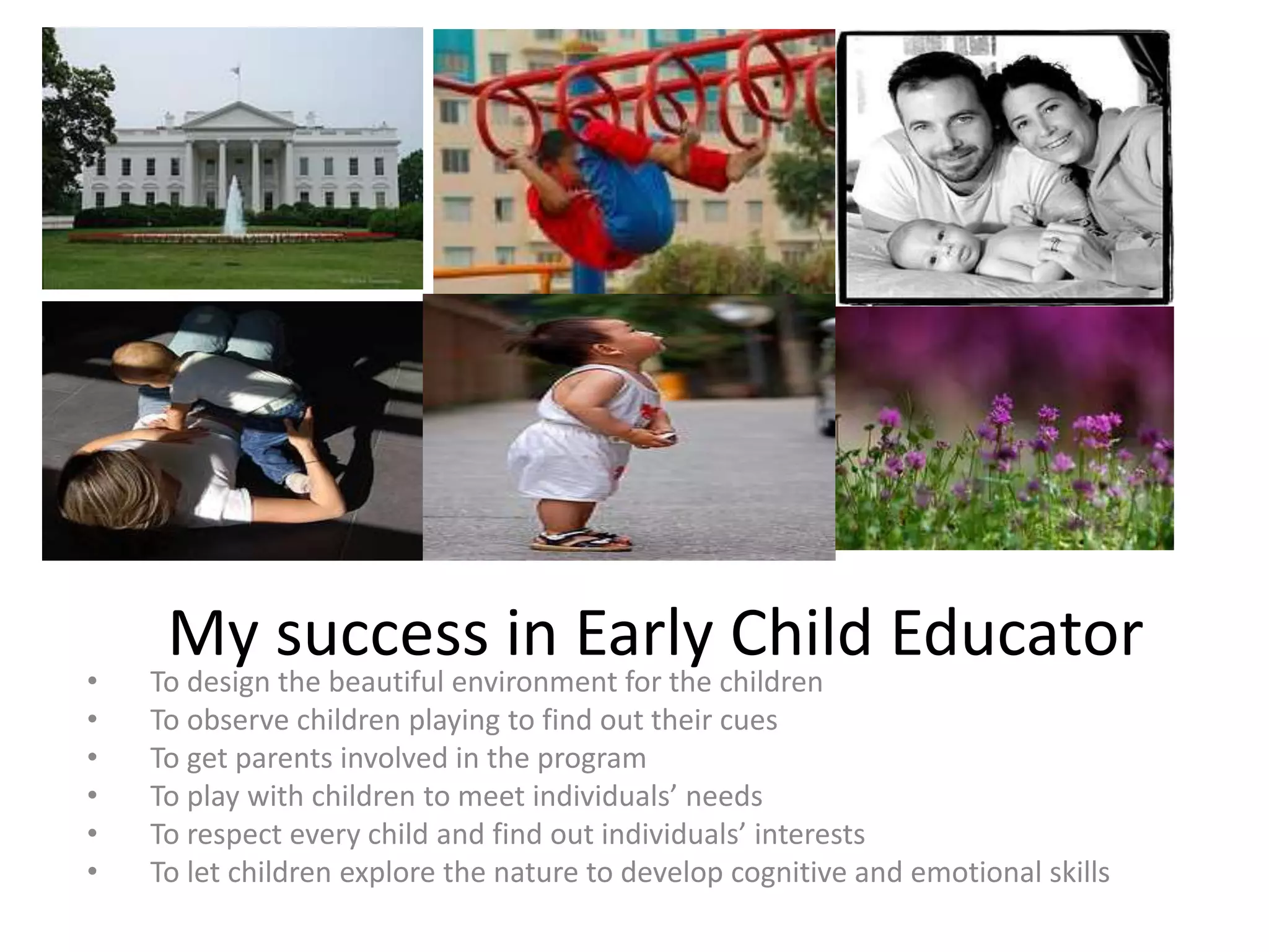 My success in early child education | PPTX