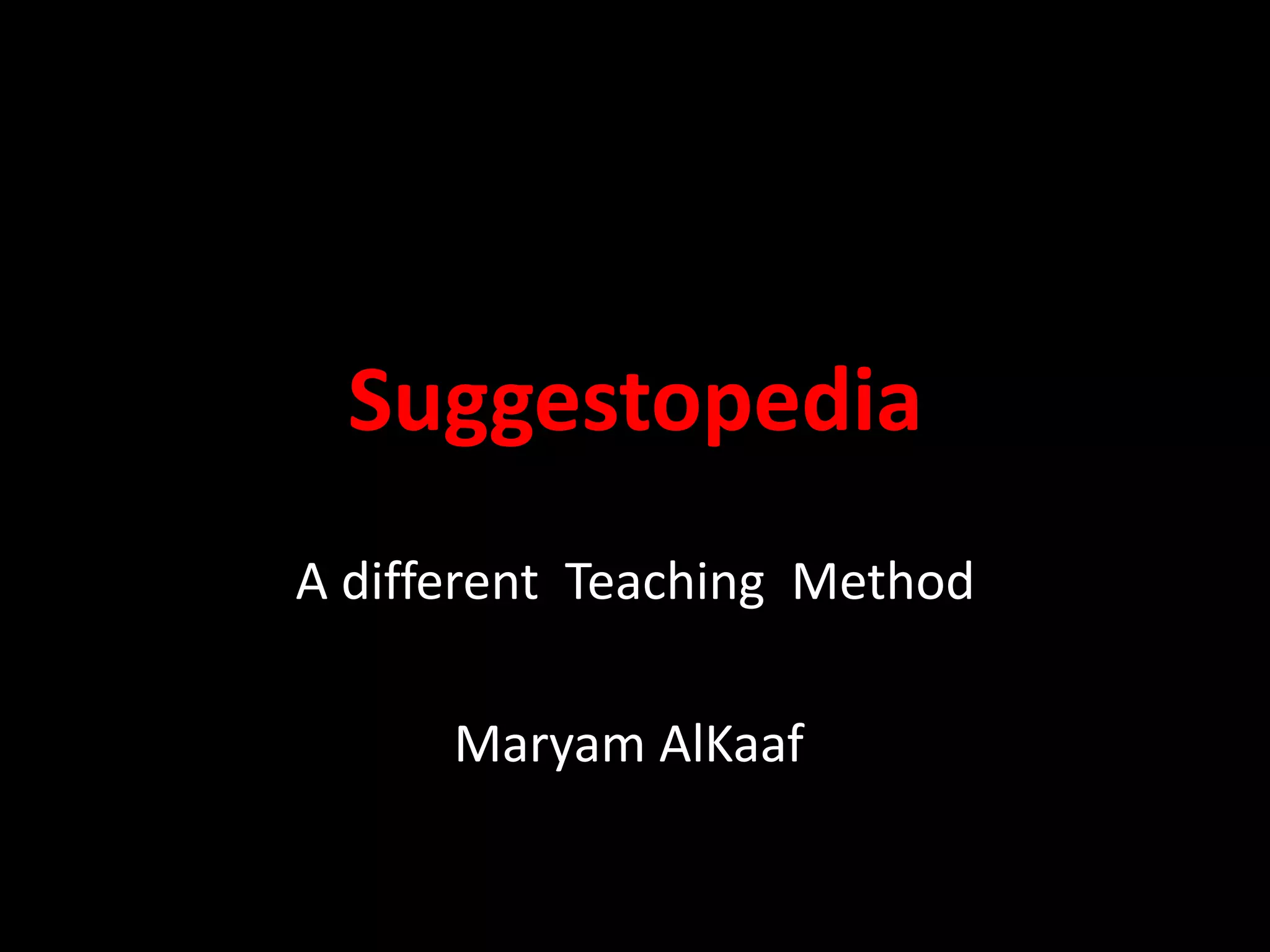 Suggestopedia | PPTX