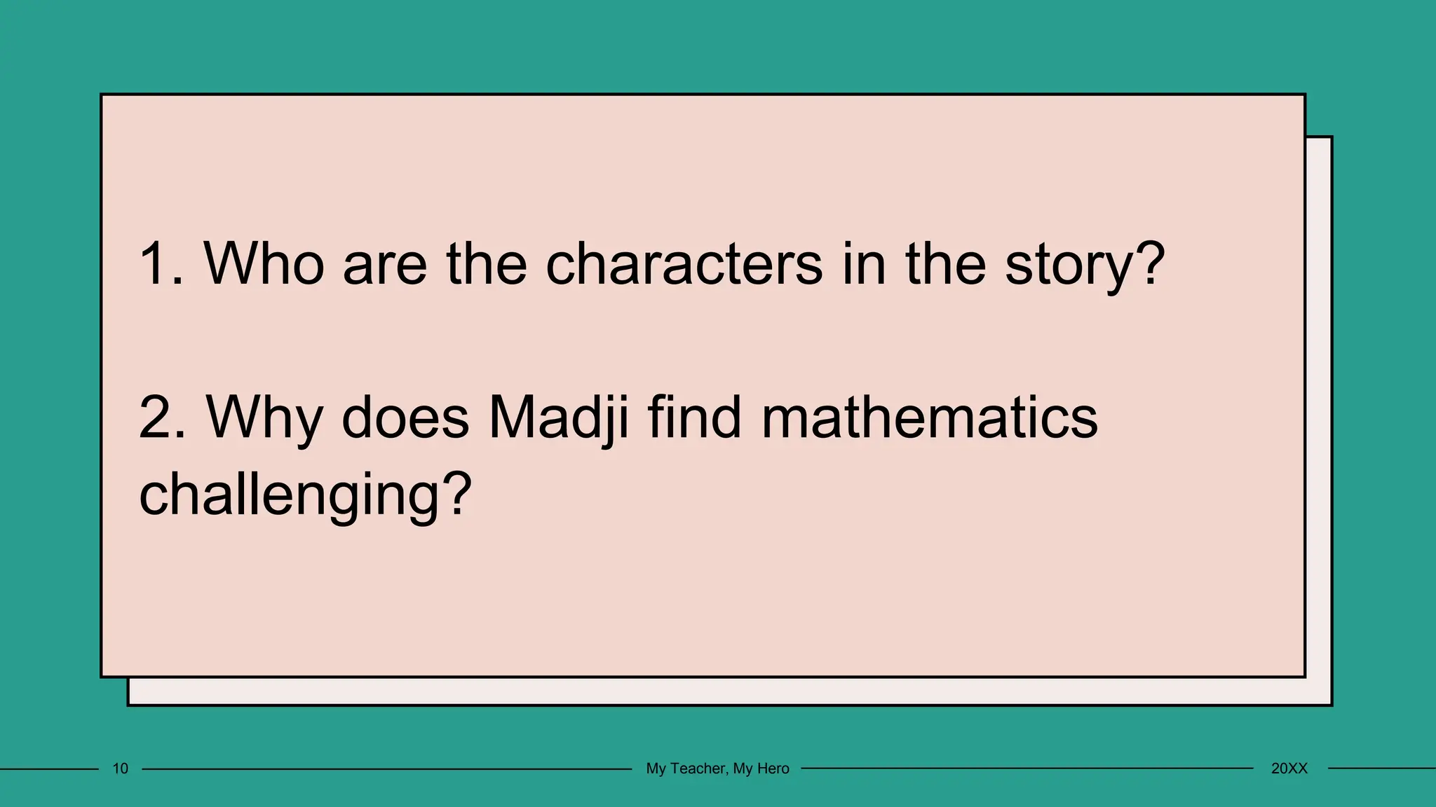 My Teacher, My Hero.pptx