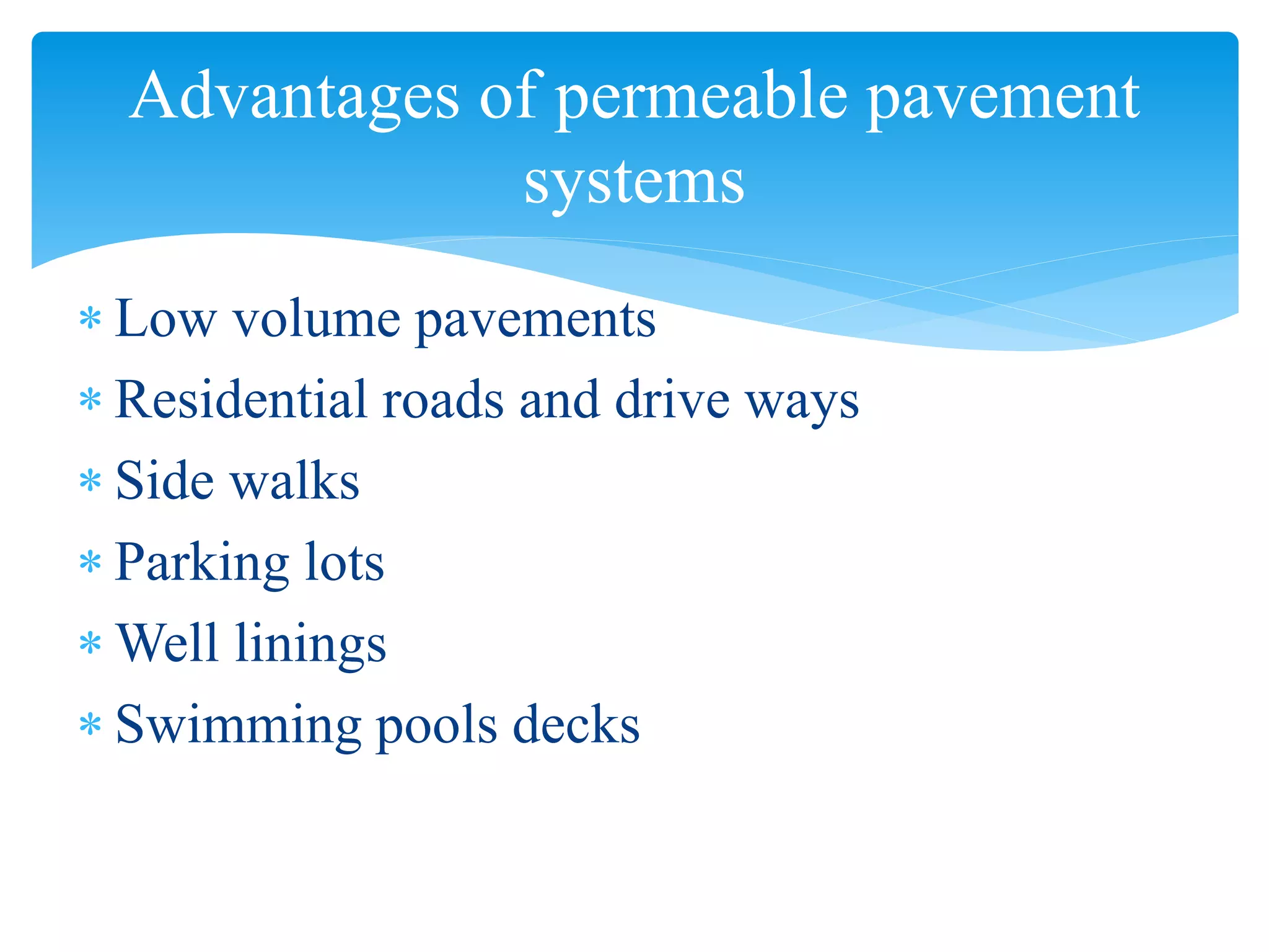 PERMEABLE PAVEMENT SYSTEMS AND TOP MIX PERMEABLE PAVEMENT | PPTX