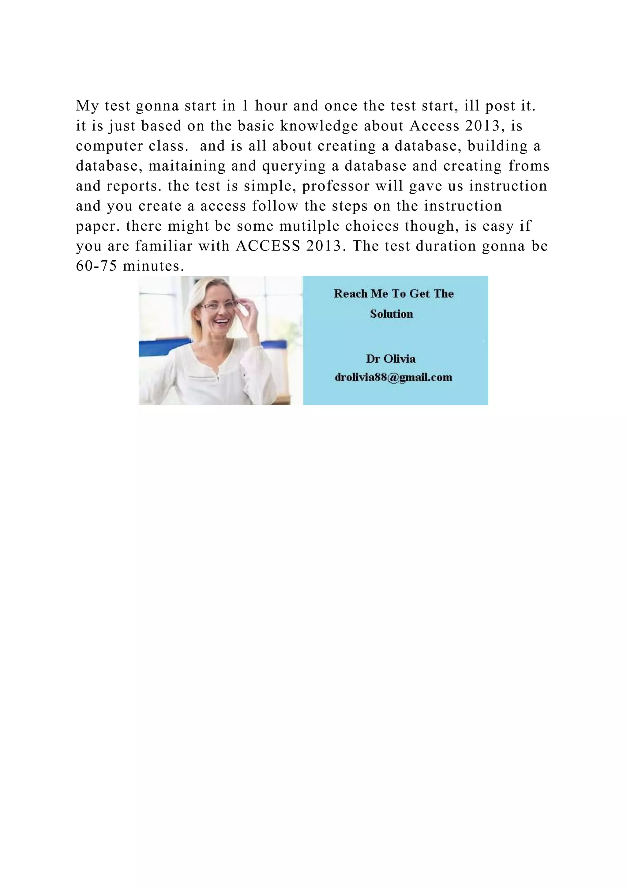 My test gonna start in 1 hour and once the test start, ill post it. .docx