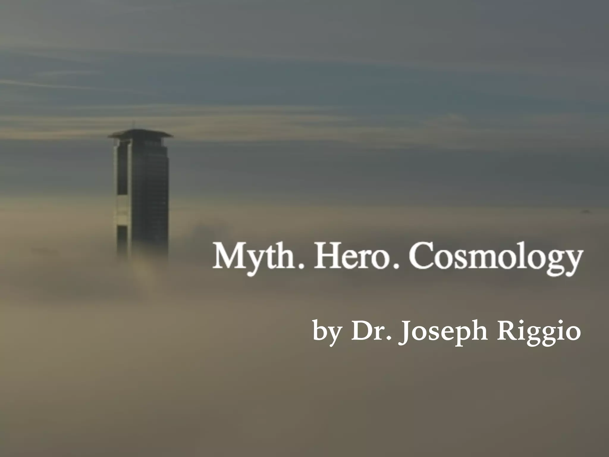 Myth. hero. cosmology | PDF