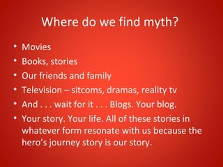 Myth and The Hero's Journey in the Blogosphere - AWBU 2012 | PPT
