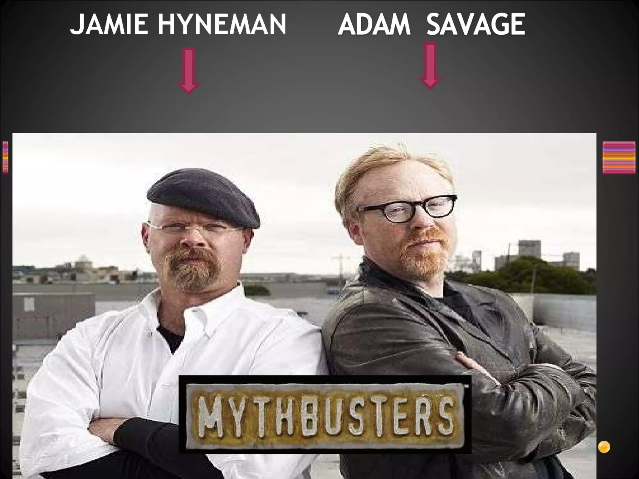 Mythbusters | PPT