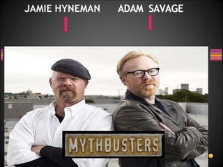 Mythbusters | PPT
