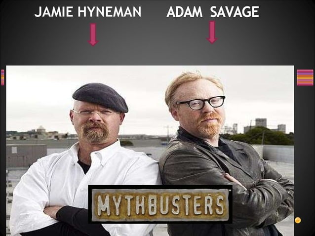 Mythbusters | PPT