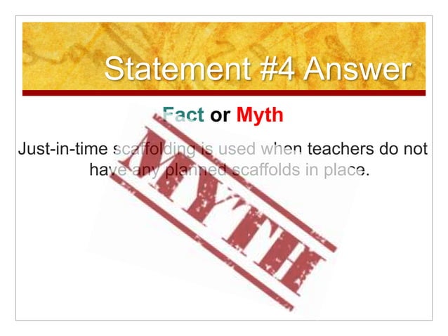 Mythbusters: Scaffolding | PPT