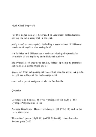 Myth Clash Paper #1 For this paper you will be graded .docx