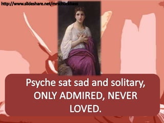 The Myth of Cupid and Psyche (Hamilton) | PPTX