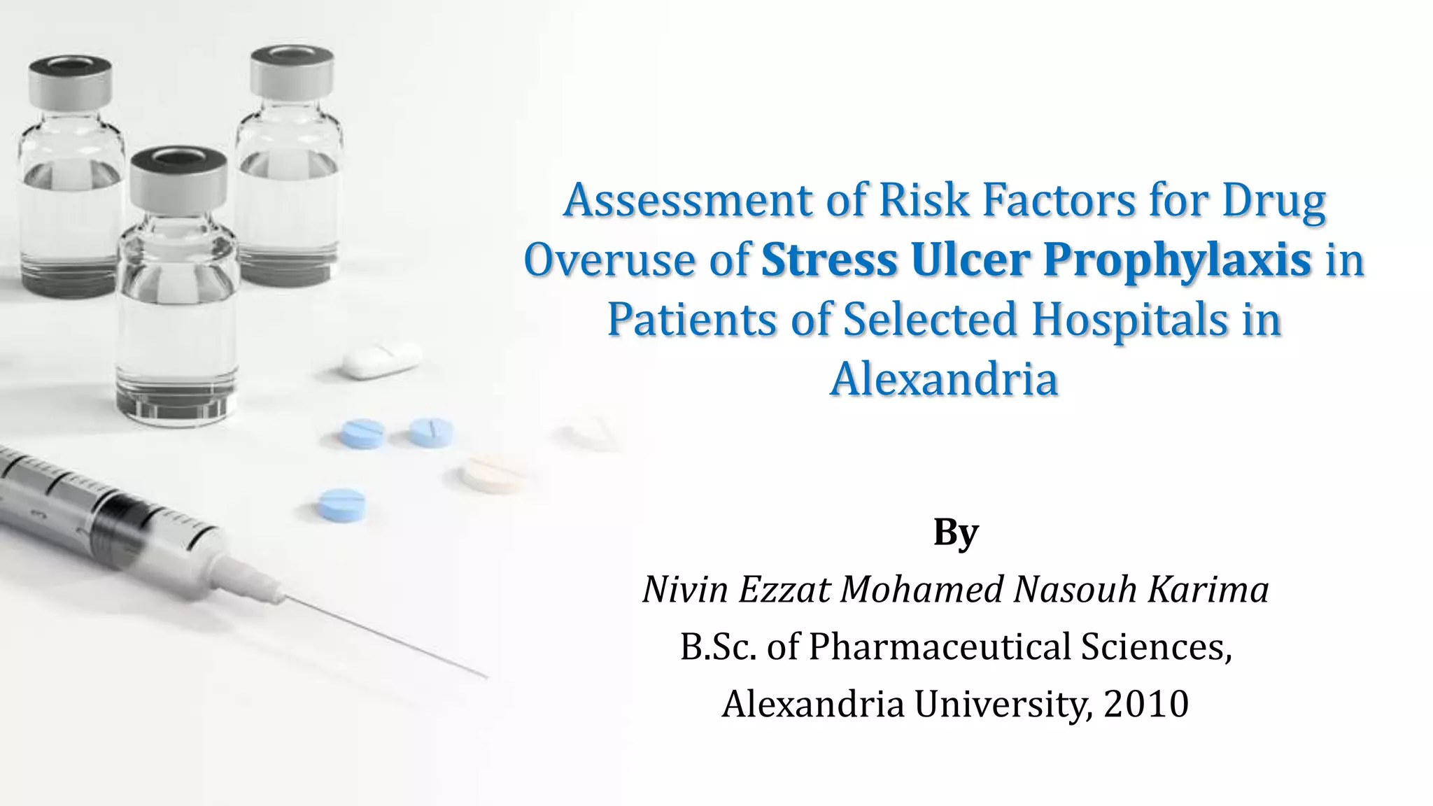 Overuse of Stress Ulcer prophylaxis (SUP) | PPTX