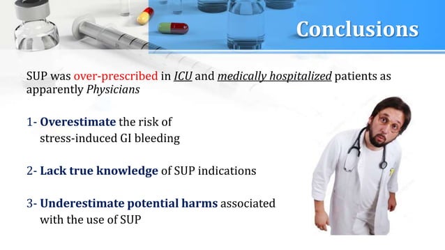 Overuse of Stress Ulcer prophylaxis (SUP) | PPTX | Digestive Disorders ...
