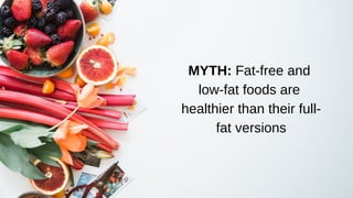 Five Healthy Eating Myths | PPT