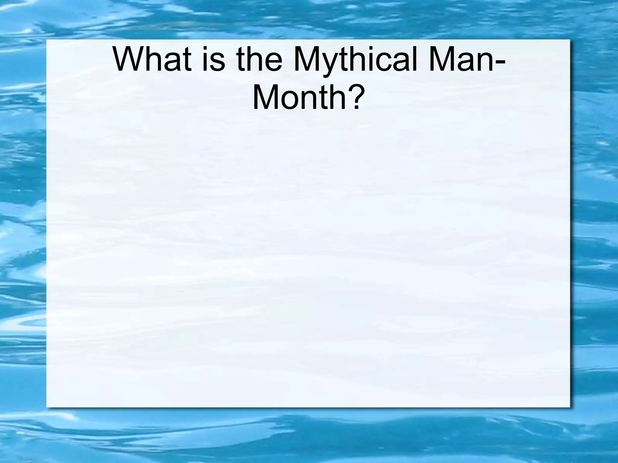 Mythical Man-Month | PPTX