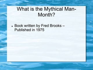 Mythical Man-Month | PPTX