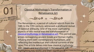 Mythical Rebirth The Fusion of Classical Themes and Renaissance Art.pptx