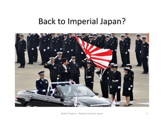 Robert Dujarric: The Myth of Japanese Rearmament | PPT