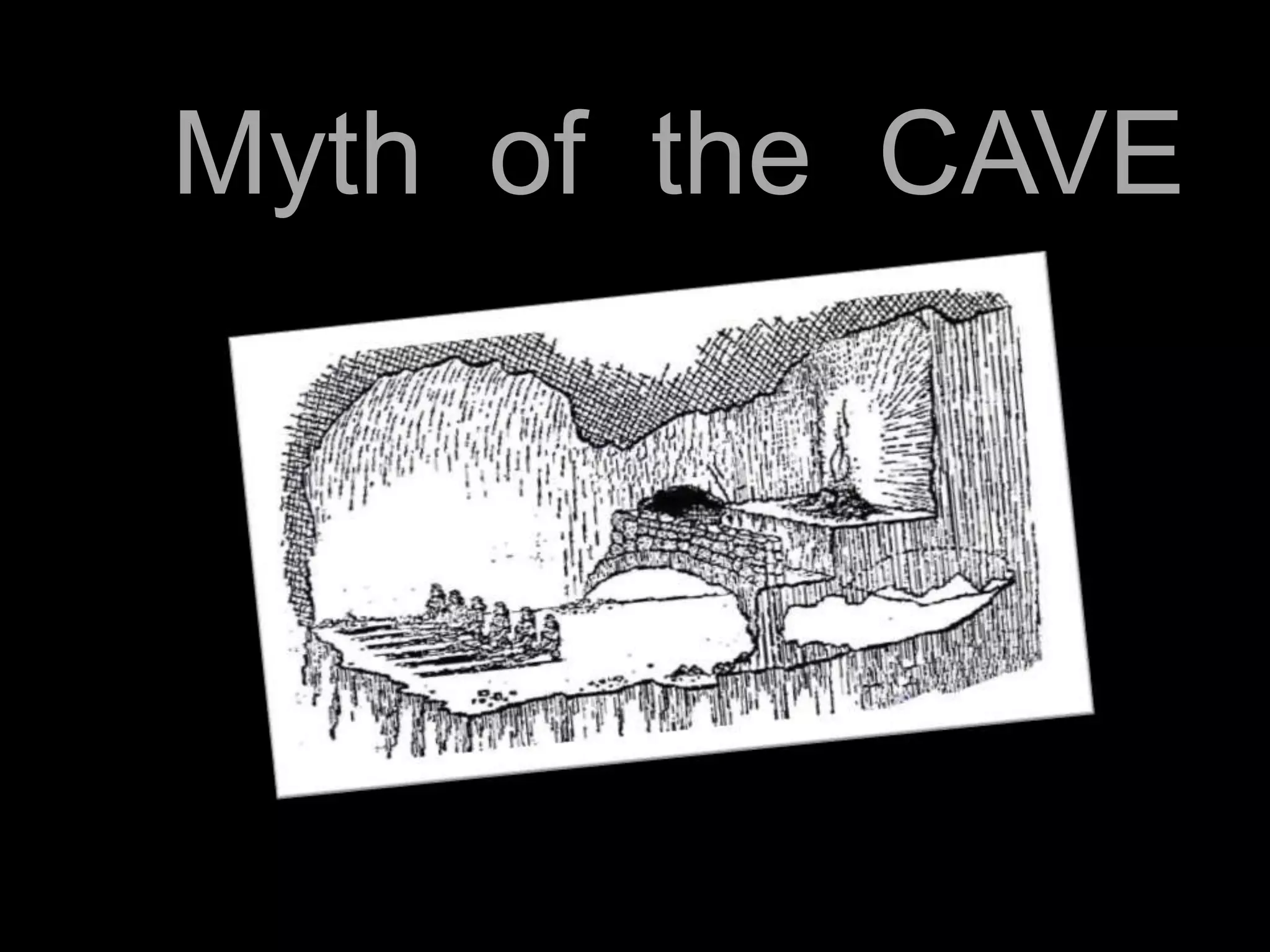 Myth of the cave | PPT
