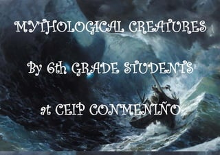 Mythologicalcreatures | PPT