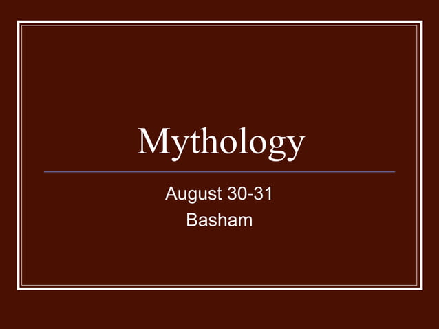 Mythology | PPT