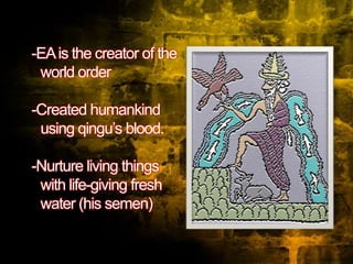 Creation of MESOPOTAMIA- Mythology | PPTX