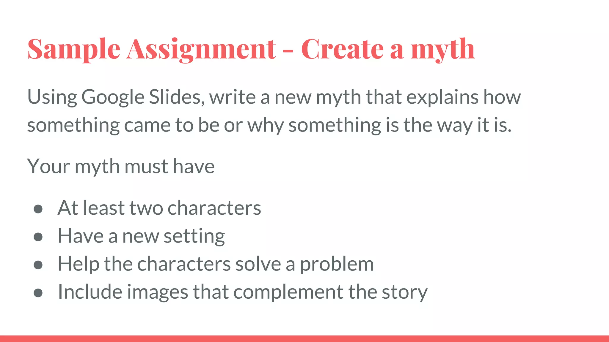 Final Myth Assignment - Write a new myth | PPTX