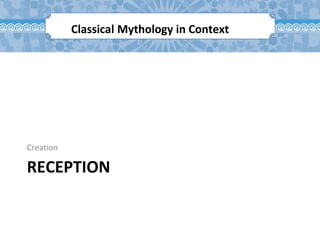 Mythology in context chapter 2 | PPT