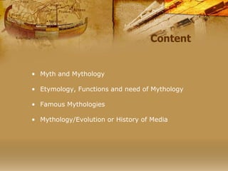 Mythology itself and mythology of media | PPT