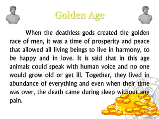 greek creation myth - promotheus and 5 ages | PPTX