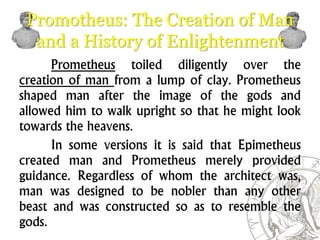 greek creation myth - promotheus and 5 ages | PPTX | Fantasy | Genres