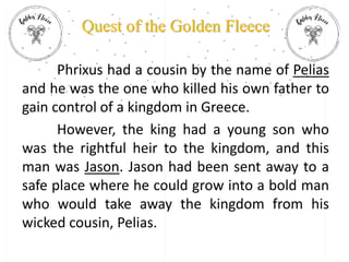 GREEK MYTHOLOGY : quest of golden fleece | PPTX