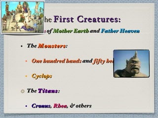 Mythology: How the World and Mankind were Created | PPT