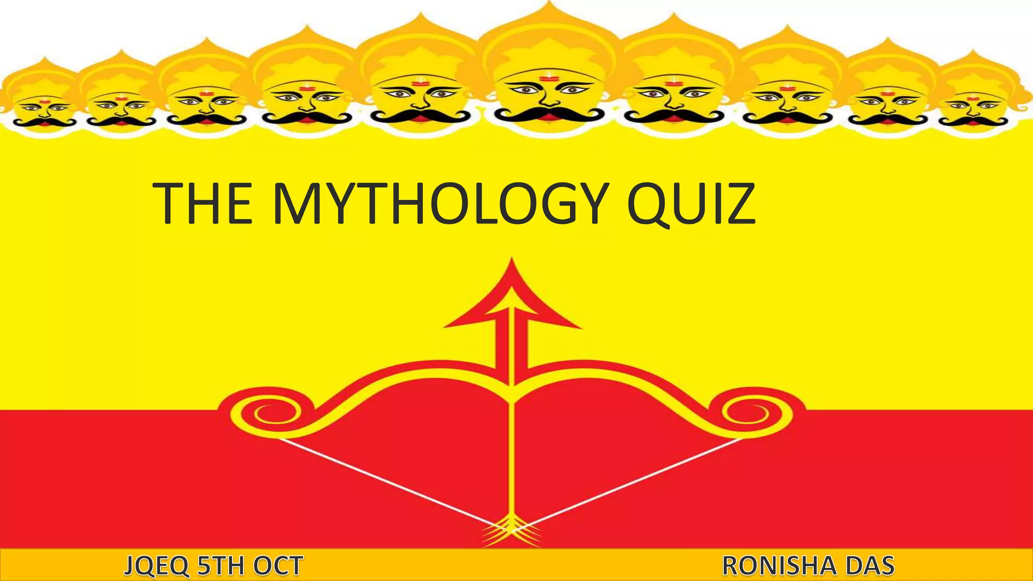 MYTHOLOGY QUIZ.pptx