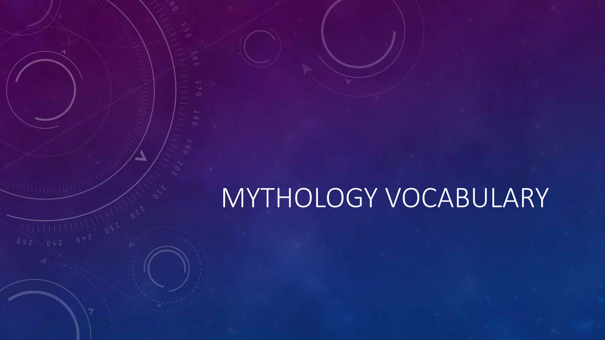Mythology Vocabulary | PPTX | Religion & Spirituality